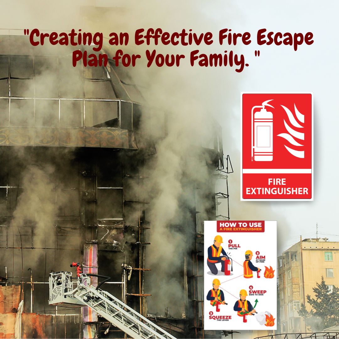 "Creating an Effective Fire Escape Plan for Your Family"