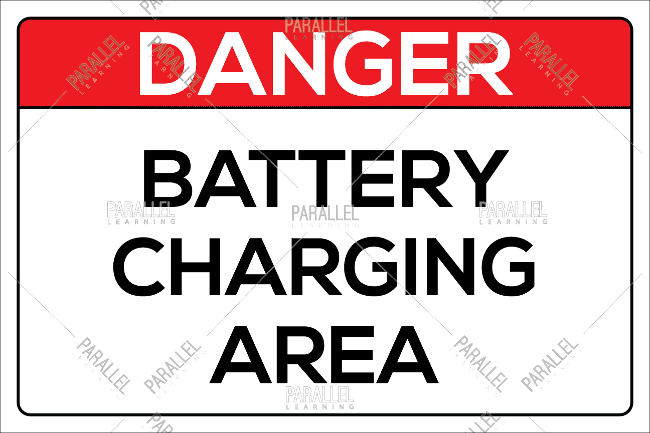 Danger Battery Charging Area signage | Danger Battery Charging Area ...
