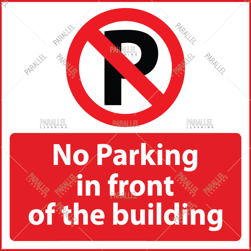 No Parking in front of building signage | No Parking in front of ...