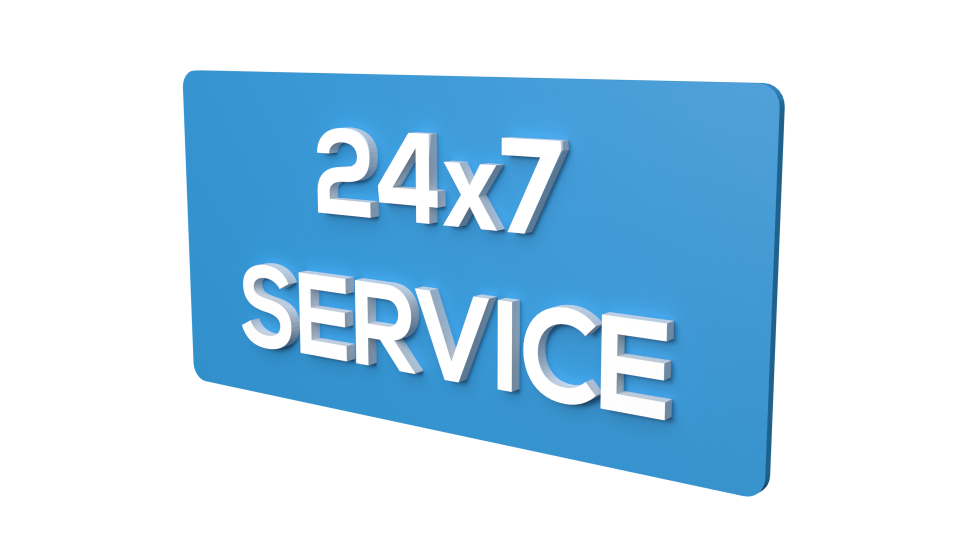 24 X 7 Service signage