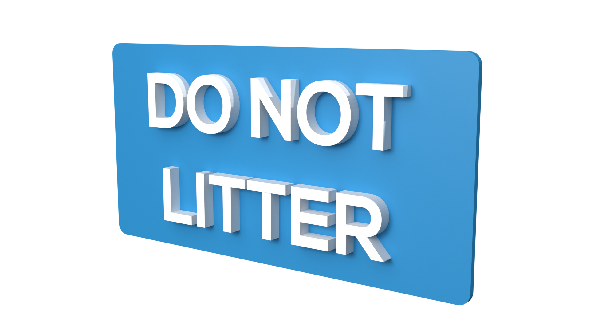 Do Not Litter signboard | Do Not Litter Signage | Do Not Litter sign