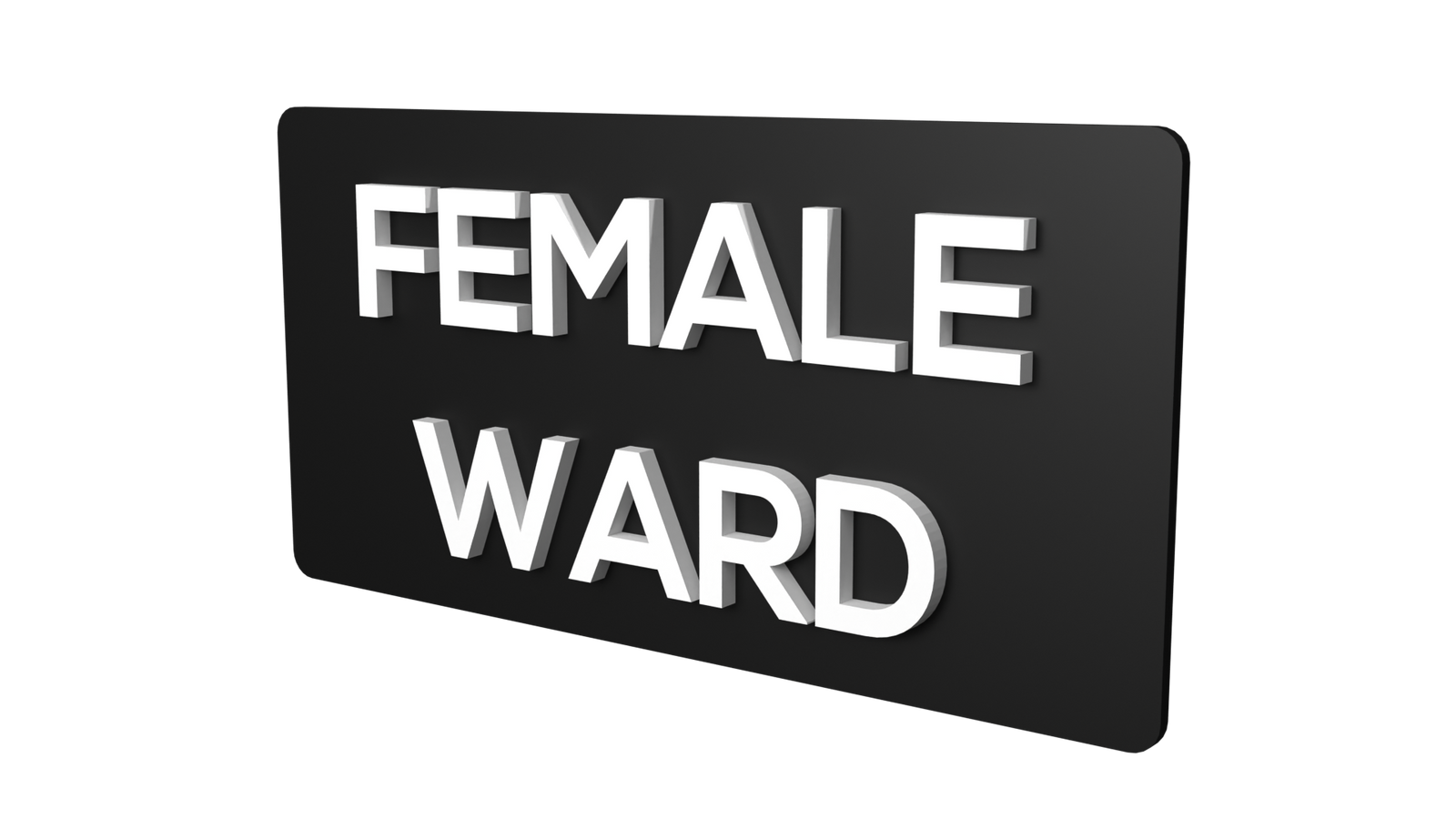 Female Ward sign | Female Ward Signage | Female Ward sign board