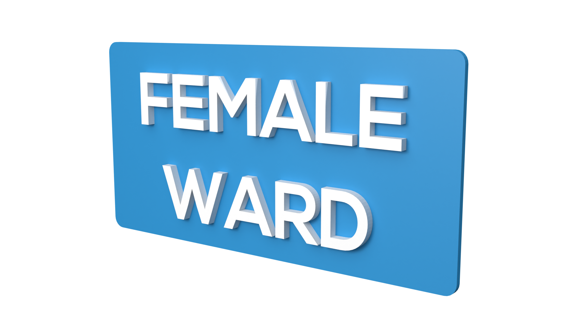 Female Ward sign | Female Ward Signage | Female Ward sign board
