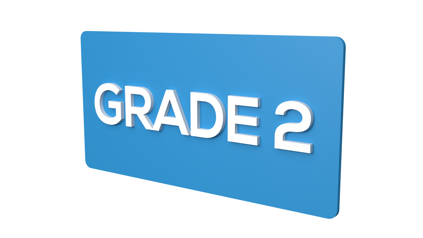 Grade 2 | Grade 2 Signage