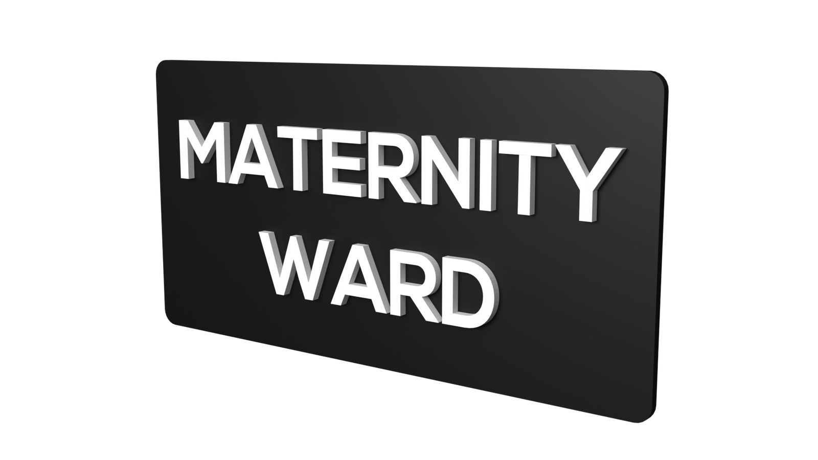 Maternity Ward Signboard | Maternity Ward Signage