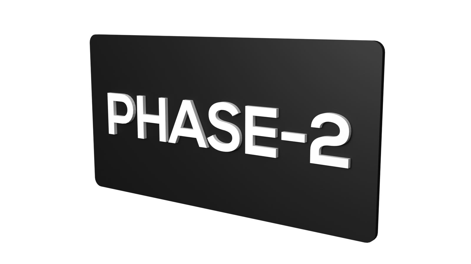 PHASE-2 Signage