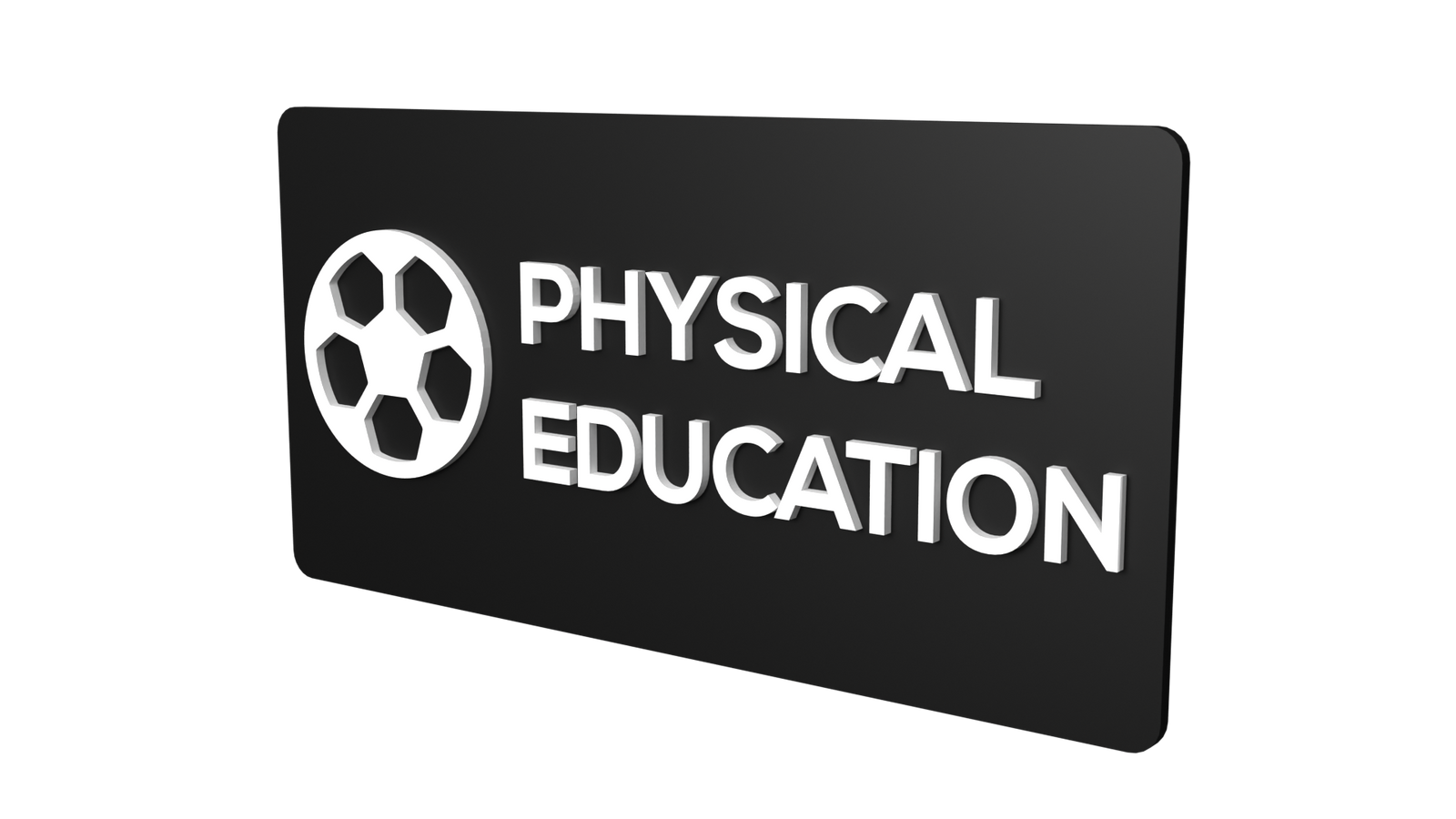 PHYSICAL EDUCATION | PHYSICAL EDUCATION signage & sign board