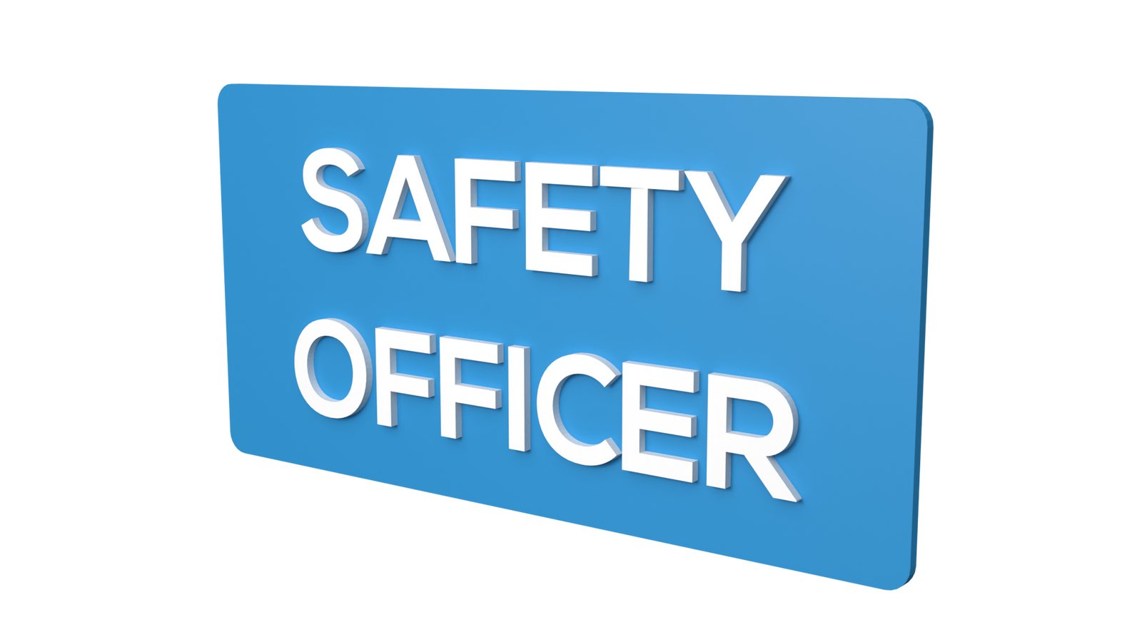 SAFETY OFFICER | SAFETY OFFICER Signage