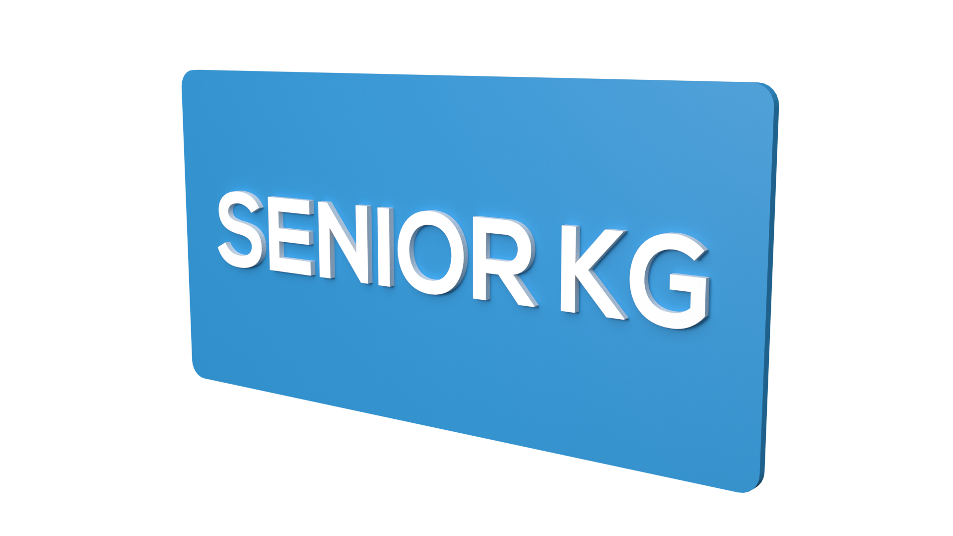 Senior KG | Senior KG Signage | Senior KG signboard