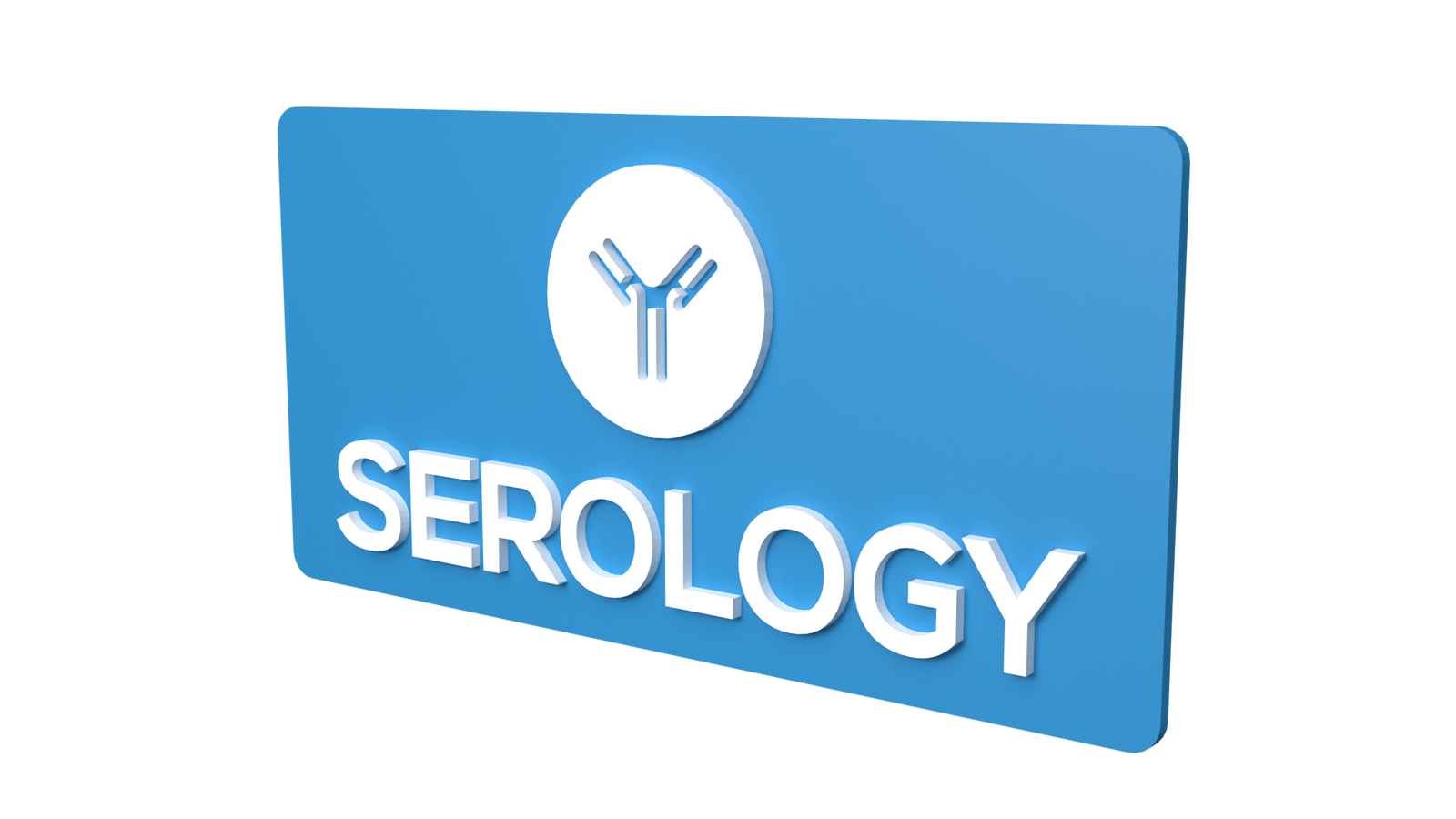 Serology | Serology Signage | Serology signboard