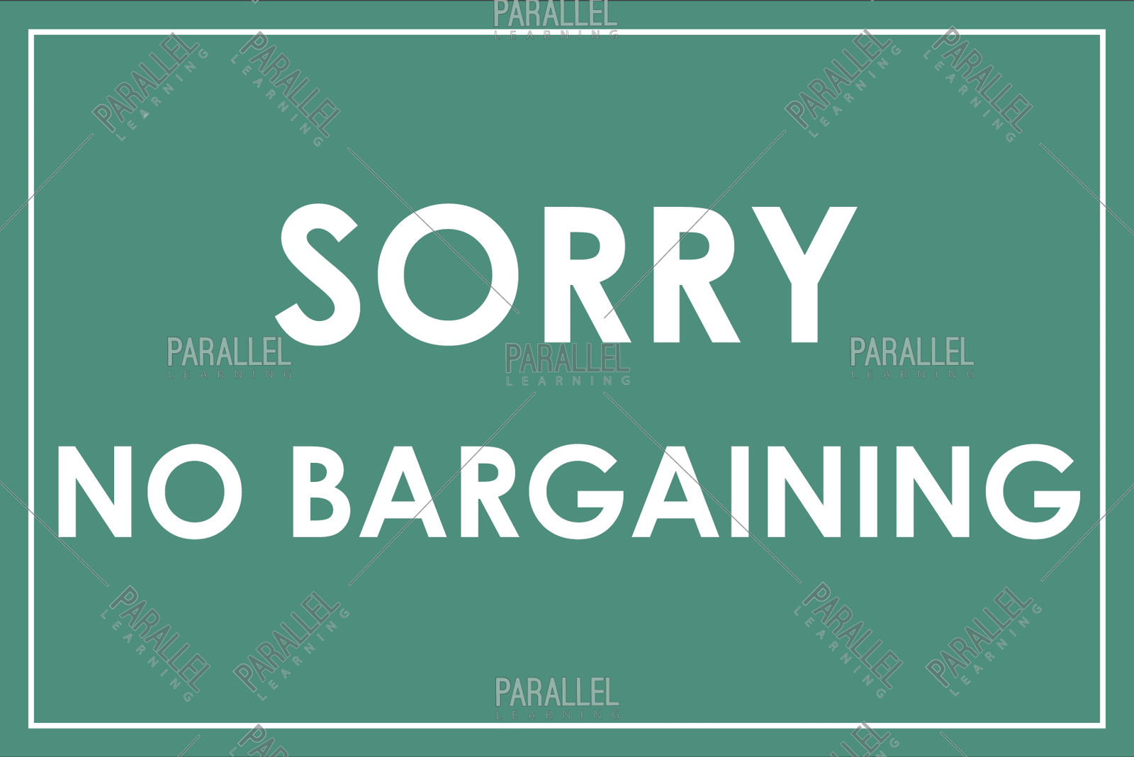 No Bargaining signage | No Bargaining sticker & posters